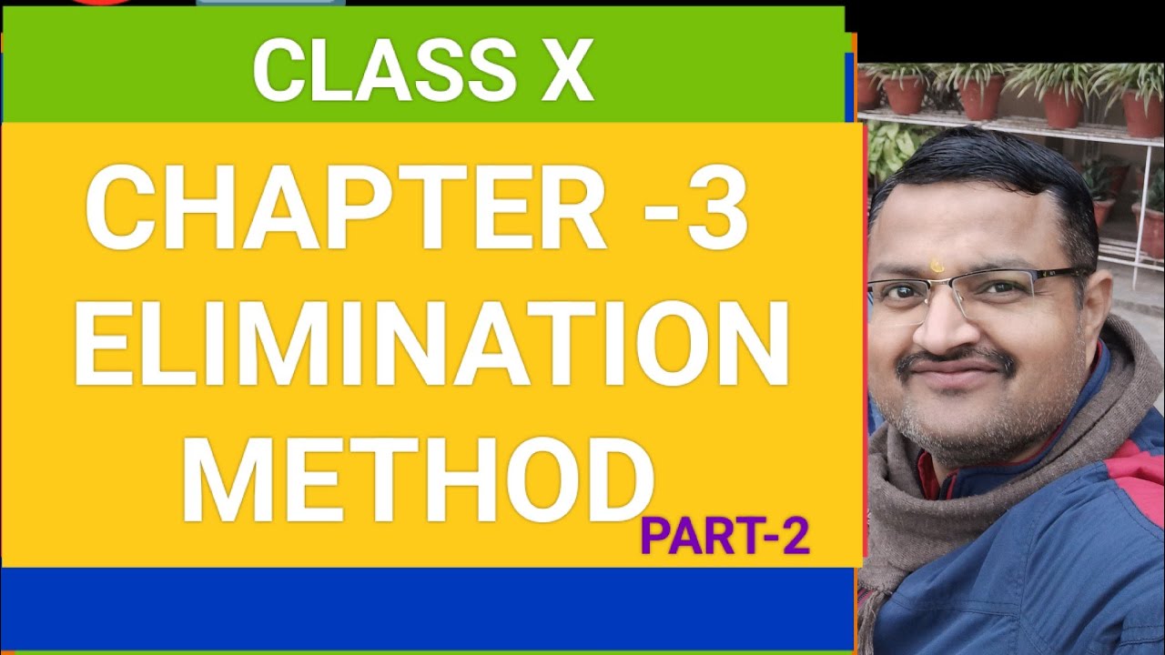||ELIMINATION METHOD ||PART-2||EX. 3.3 ||2023 ||CLASS ÷10TH MATHS ...