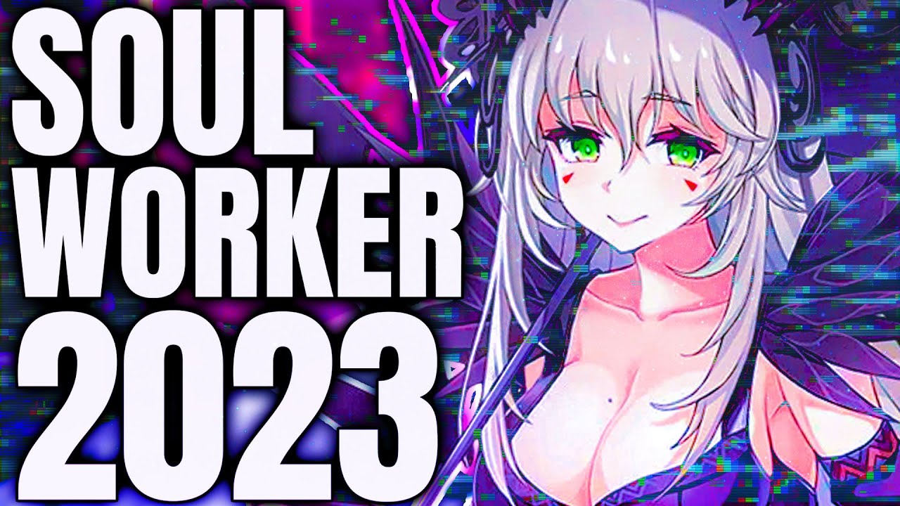 ¿Vale la pena JUGAR SOULWORKER en 2023? | Soulworker GLOBAL - YouTube