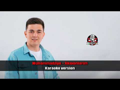 #Karaoke #Minus #Akaxonlarim #text  Muhammadziyo - Akaxonlarim (Karaoke version)