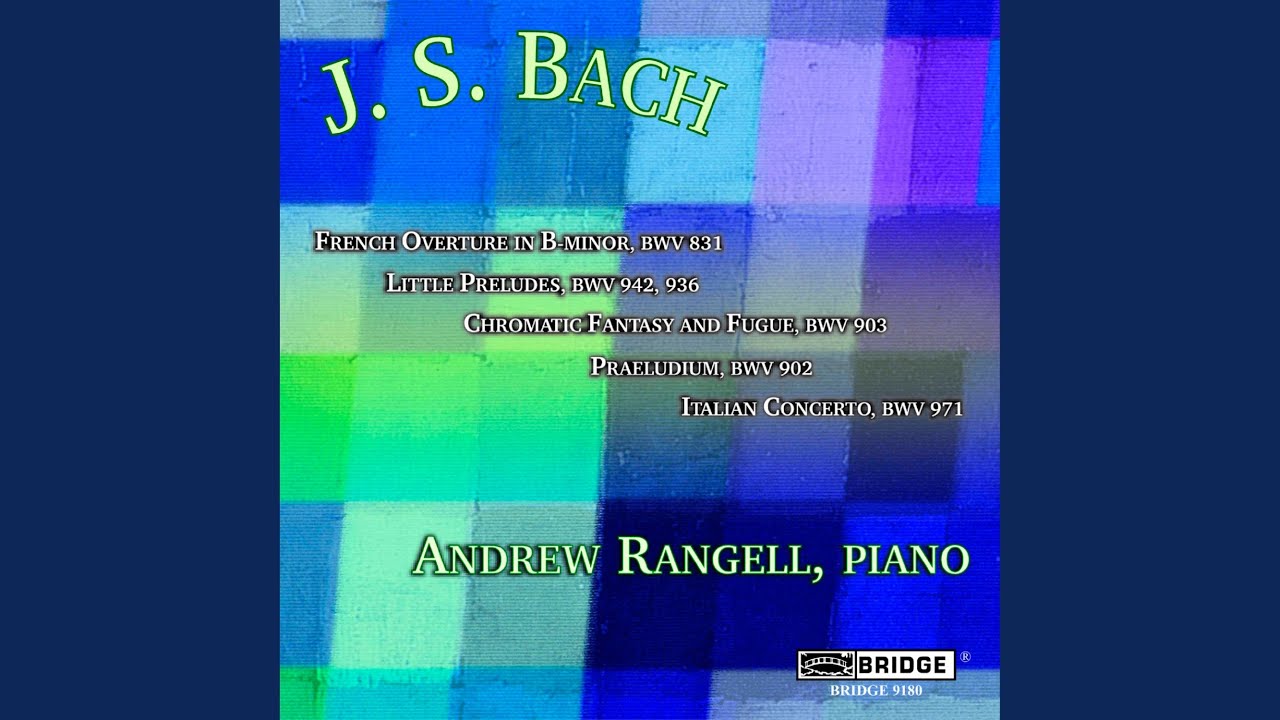 Overture in the French Style in B Minor, BWV 831: II. Courante - YouTube