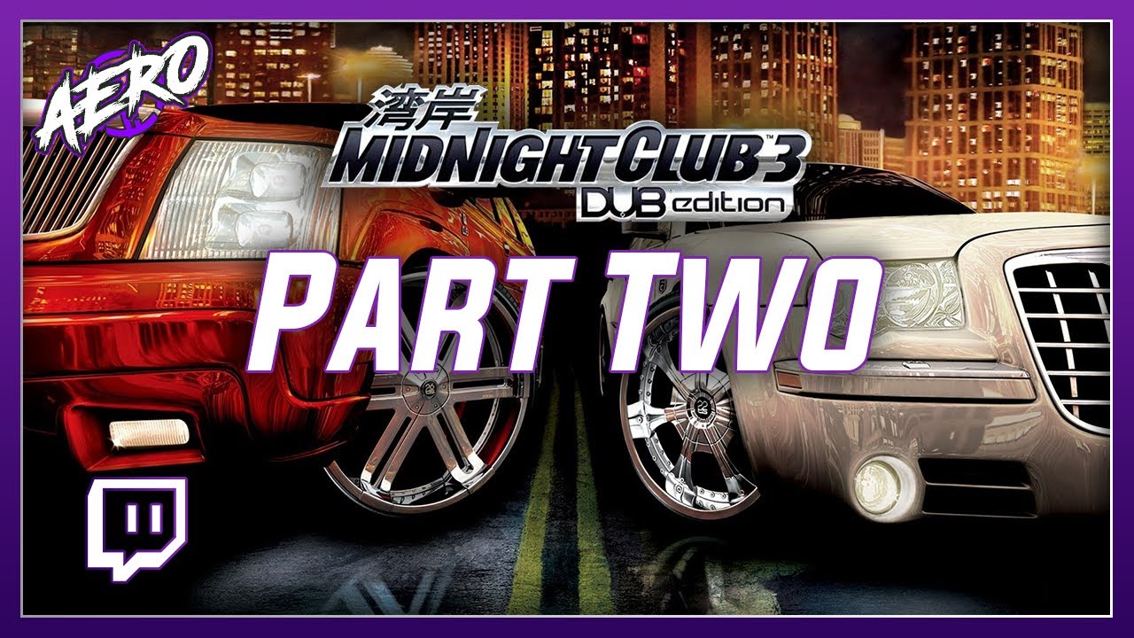 Let's Play: Midnight Club 3: Dub Edition (PS2) 100% Playthrough (Part 2 ...