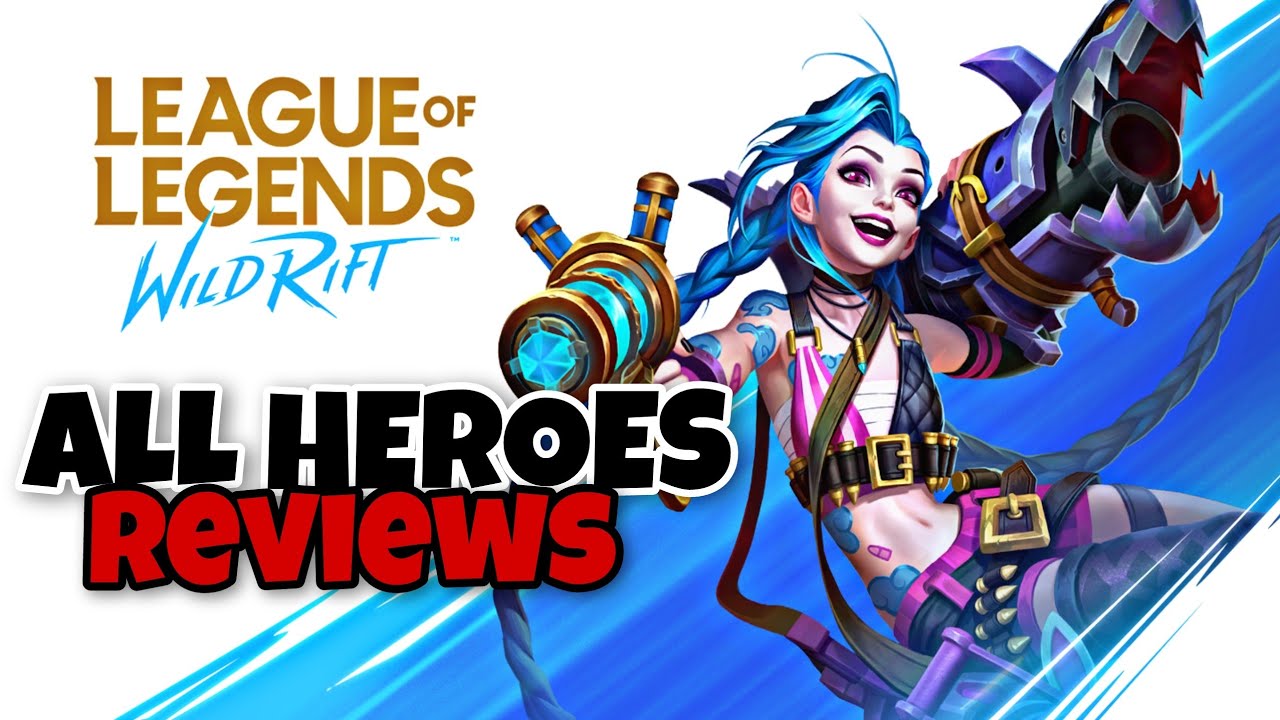 LoL Wild Rift Mobile - ALL HERO REVIEW - YouTube