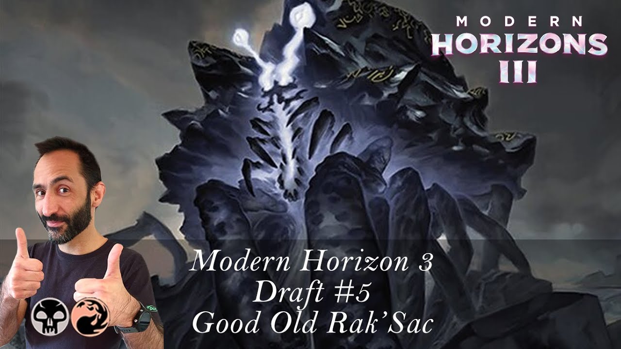 Modern Horizons 3, Draft #5: Good Old Rak'Sac - YouTube