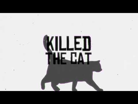 Cjbeards - Killed The Cat (feat. Trenton) [Lyric Video]