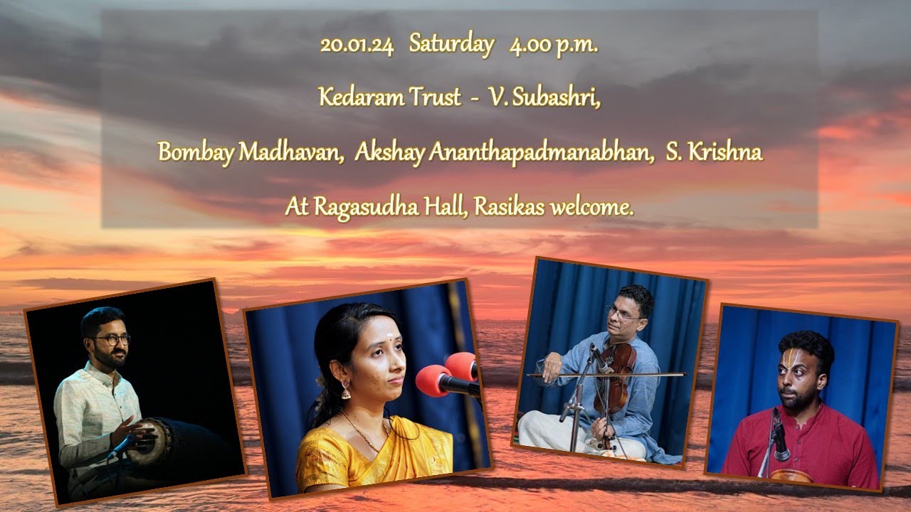 V. Subashri - Tamizhisai tribute to Papanasam Sivan - Kedaram Trust ...