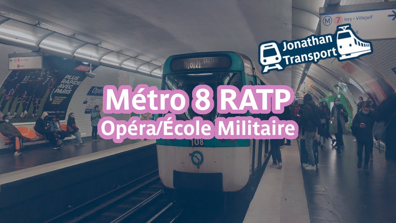 Métro 8 RATP - Voyage entre Opéra et École Militaire - YouTube