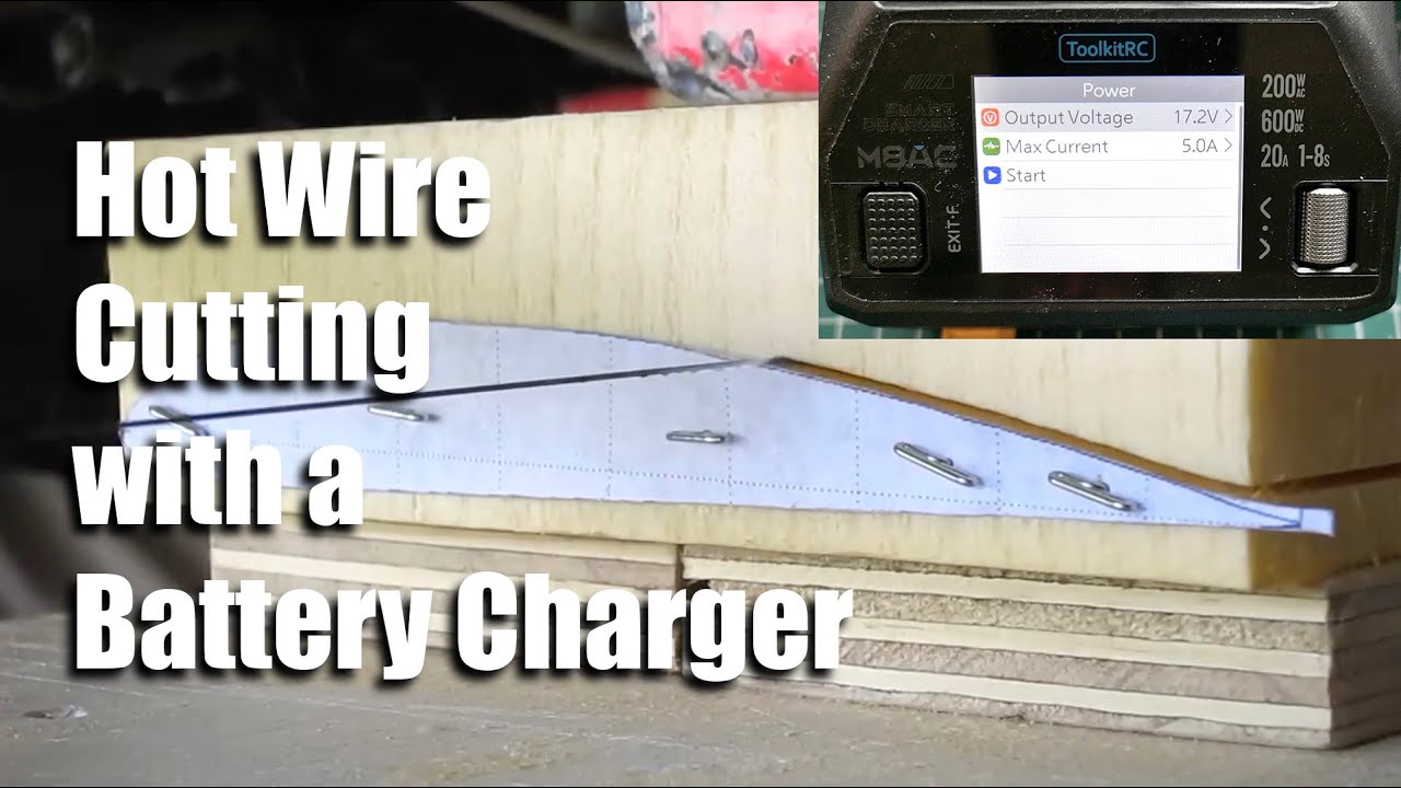 Hot Wire Cutting with a Battery Charger - YouTube
