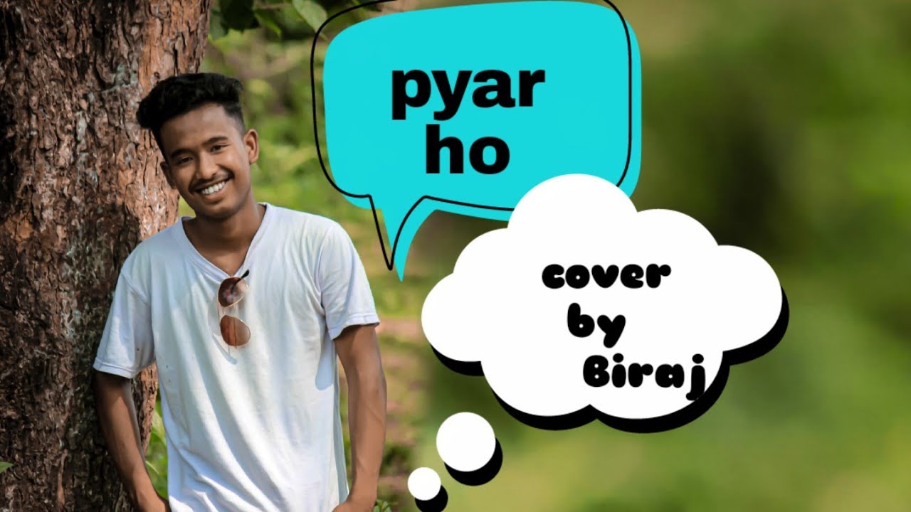 pyar ho short cover || by Biraj Pathak || whatsapp status video || Munna Michel || - YouTube