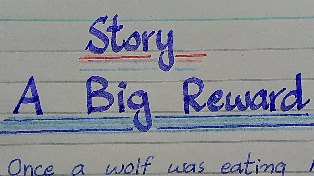 Story "A Big Reward"with moral. A Fair Face May Hide a Foul Heart. A ...