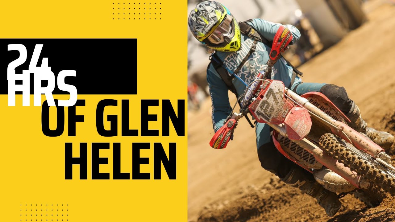 24 Hours of Hell at Glen Helen Raceway - YouTube