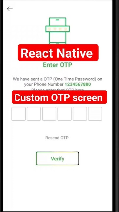 Custom OTP screen in React Native | 📱 React Native OTP Screen | React Native #reactnative #react ...