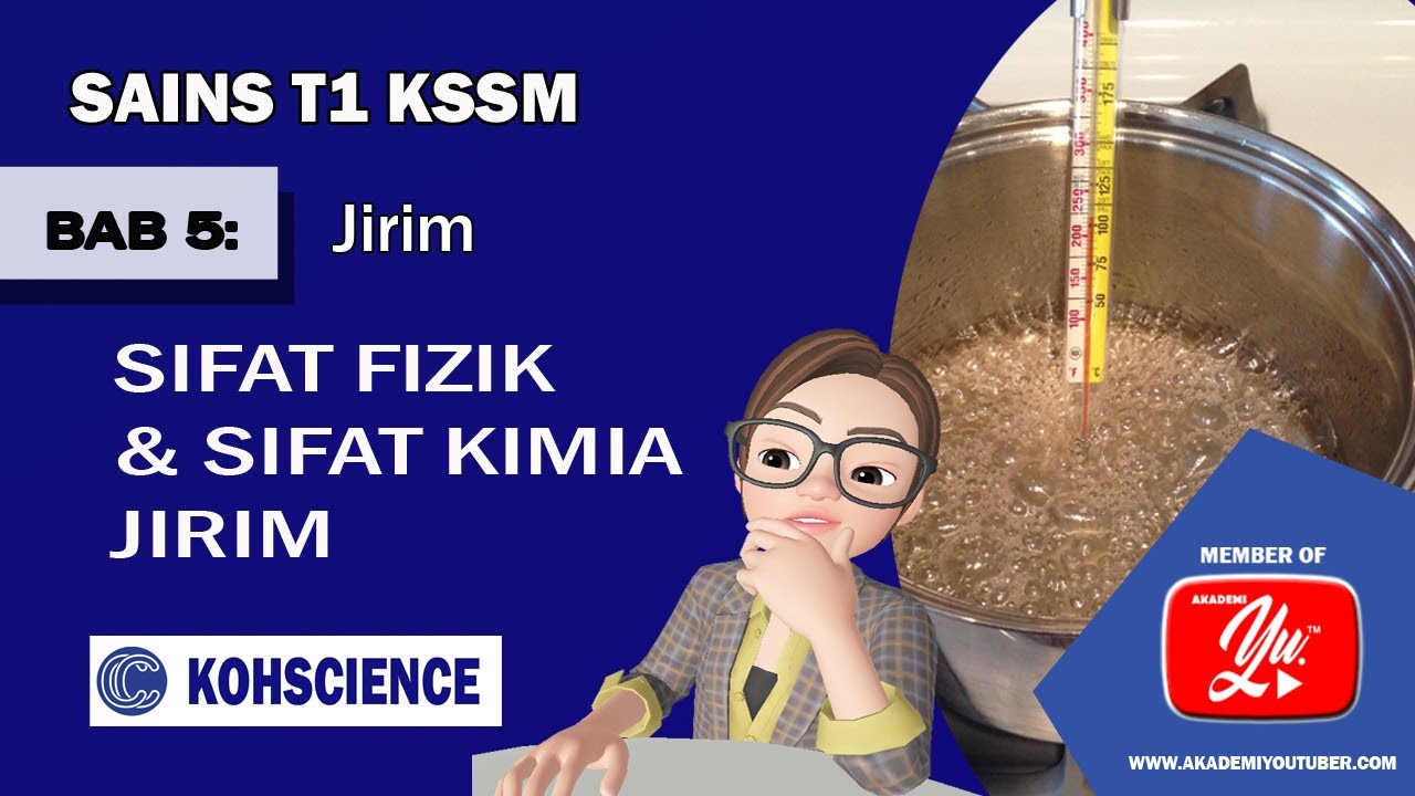 Sains (T1-B5) Sifat Fizik dan Sifat kimia Jirim (JIRIM) - YouTube