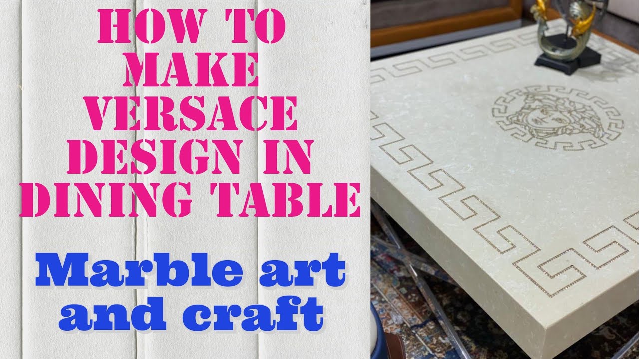 how to make Versace design in dining table || marble art and craft ...