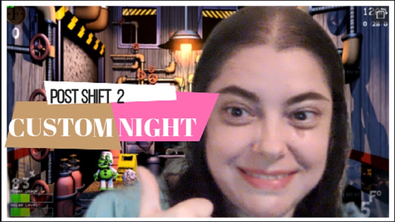 Post-Shift: Custom Night - YouTube