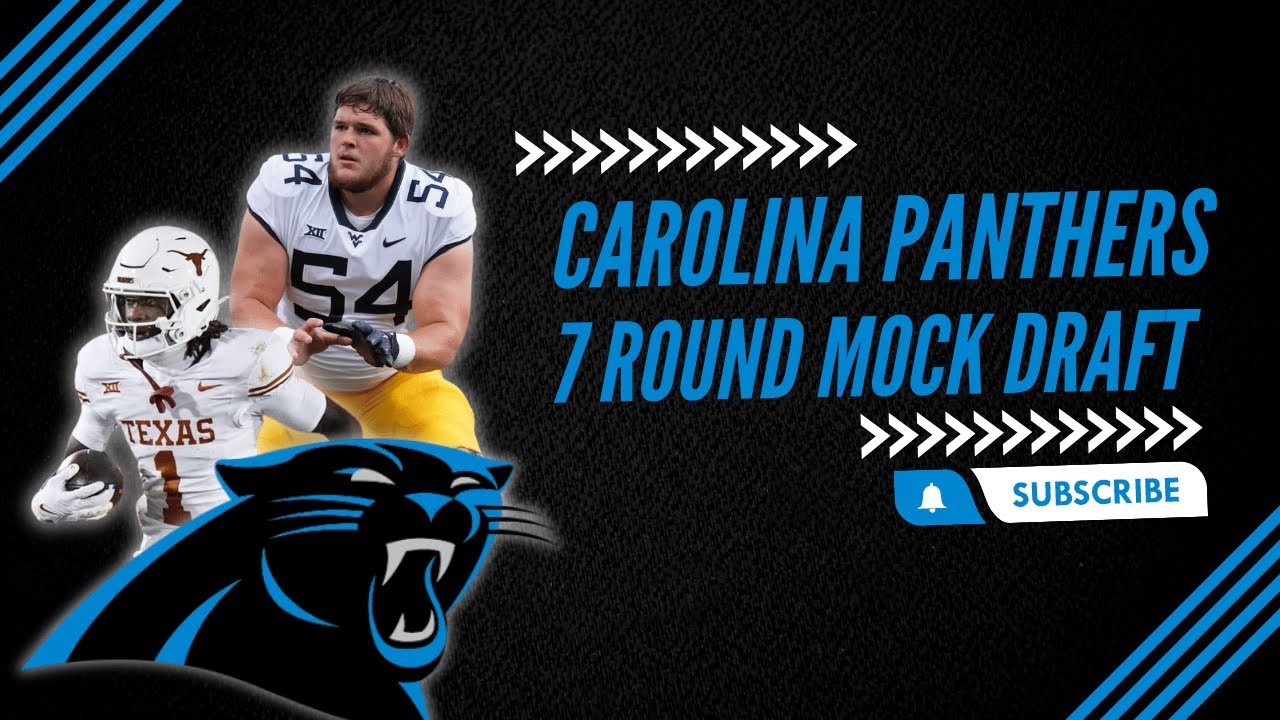 This Would Be A Perfect Carolina Panthers Draft | Panthers 7 Round Mock ...