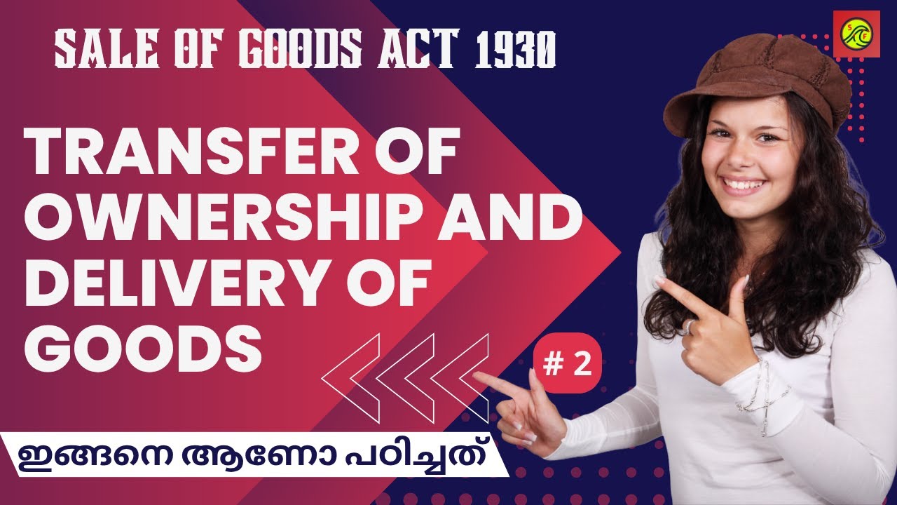 Sale Of Goods Act 1930 | Transfer Of Ownership And Delivery Of Goods ...