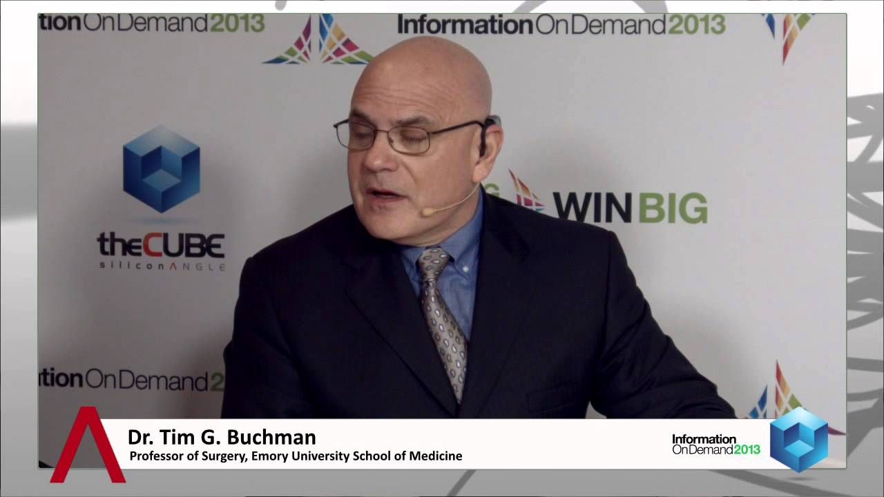 Dr. Tim G. Buchman, Emory University School of Medicine | IBM ...