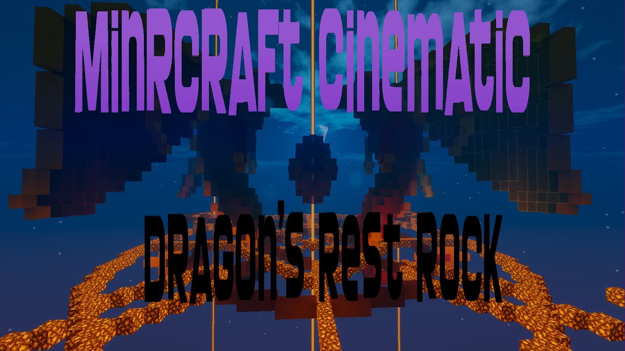 Minecraft Cinematic - Dragon's Rest Rock - YouTube