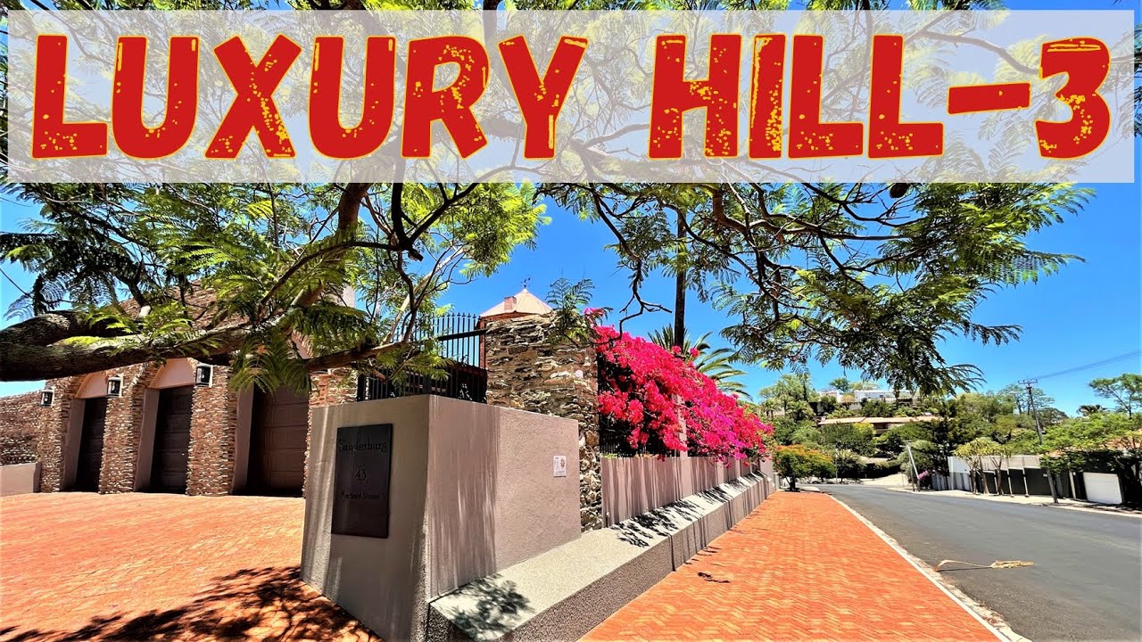 THE MOST EXPENSIVE? LUXURY HILL UPMARKET SUBURB IN WINDHOEK NAMIBIA ...