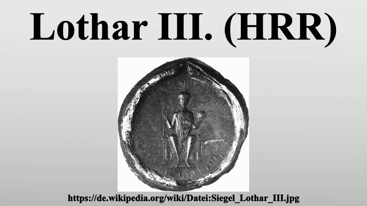 Lothar III. (HRR) - YouTube