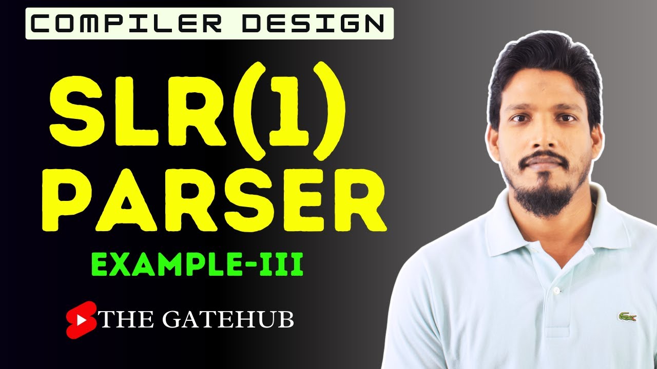 SLR 1 Parser Example 3 Simple LR Parser SLR Parsing Table Example