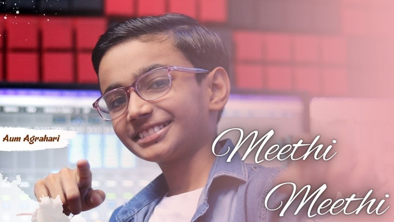 Meethi Meethi || Aum Agrahari || @jubinnautiyal || Payal Dev || Hindi ...