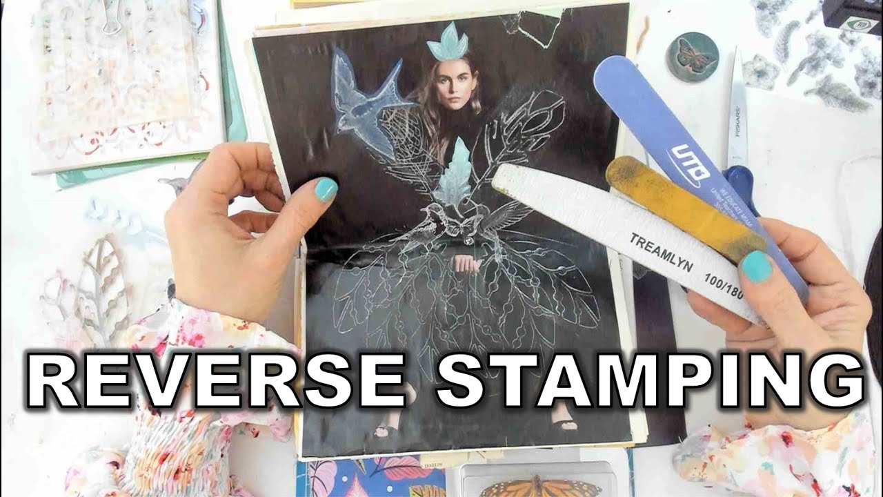 REVERSE STAMPING with a NAIL FILE using a Magazine Page for a Junk Journal #164 - YouTube