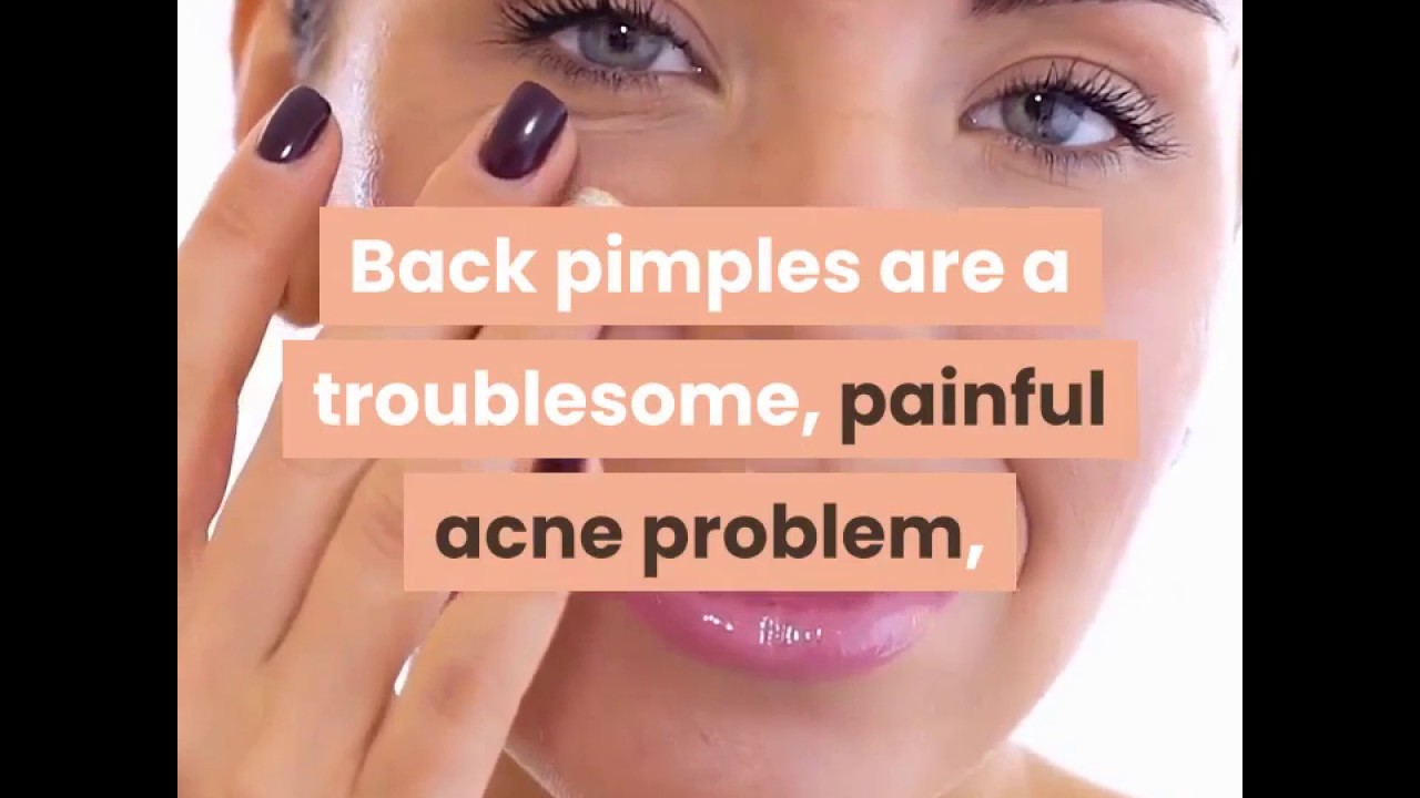 remove body pimples - how to get rid of body acne | skin care routine ...