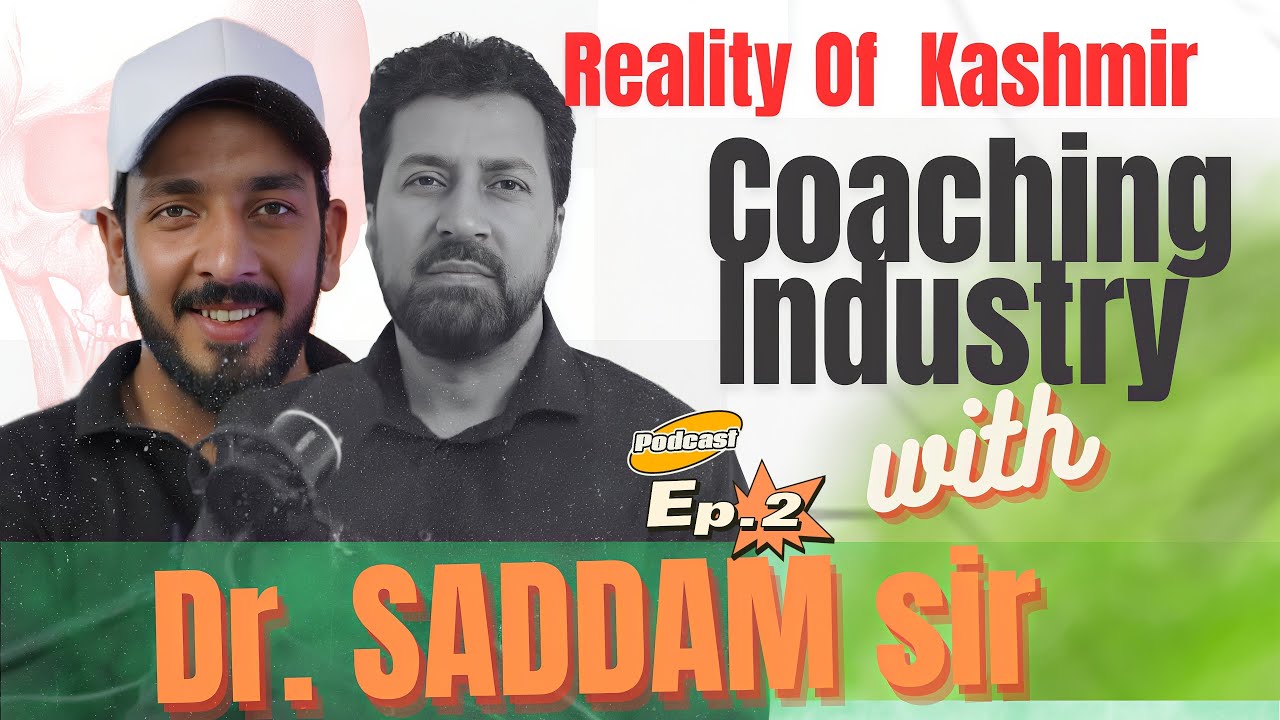 The Untold Story of Dr. Sadam Sir | Struggle to Success | Podcast Ep.2 ...