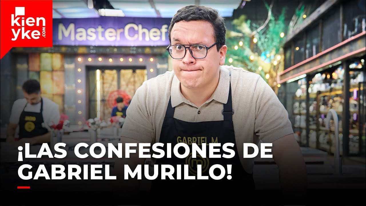 Gabriel Murillo rompe el silencio tras su salida de MasterChef Celebrity - YouTube
