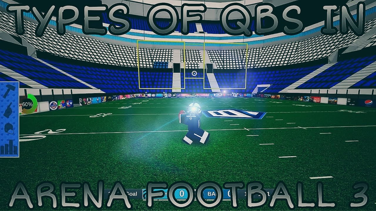 Types of QBs in Arena Football 3! [Roblox] - Part 2 - YouTube