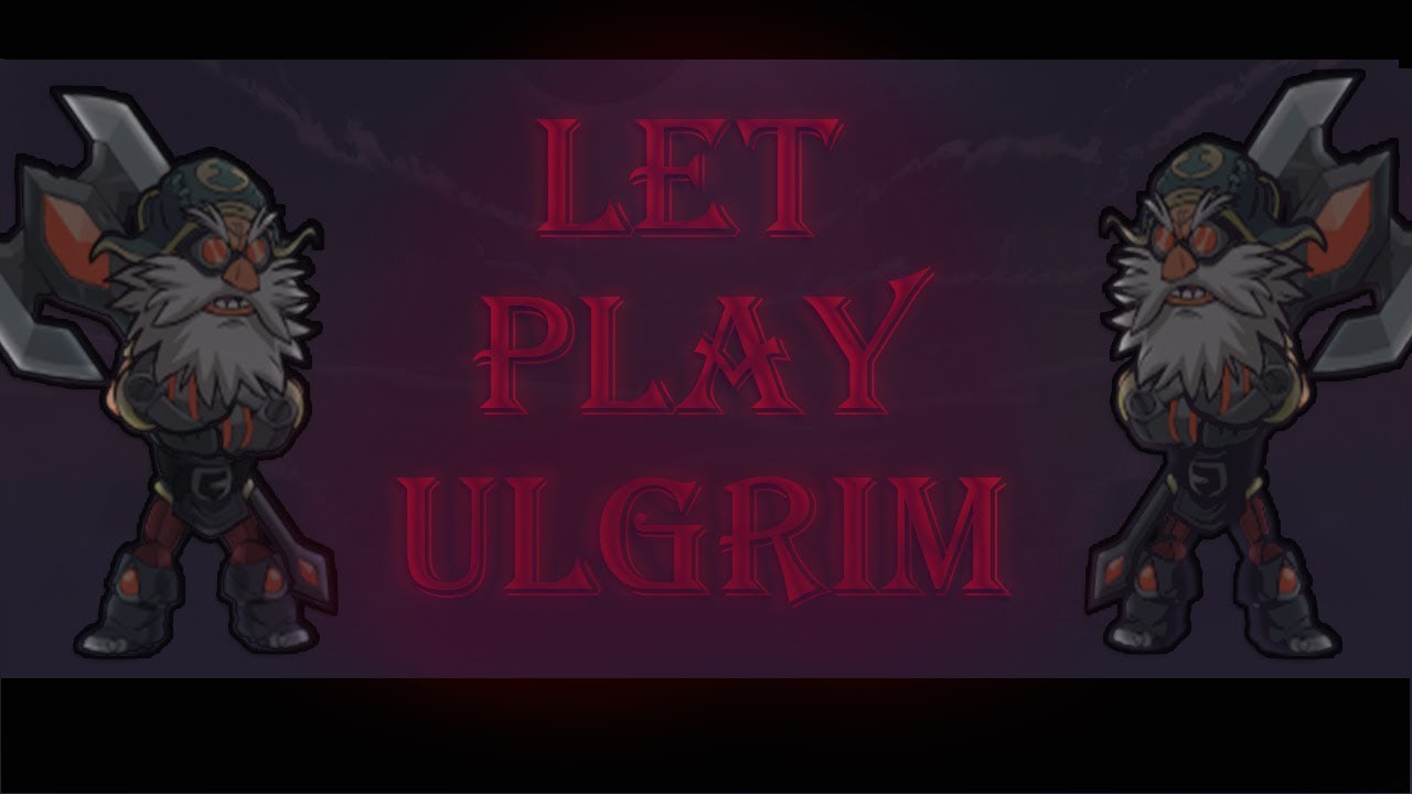 {brawlhalla} let play ulgrim - YouTube