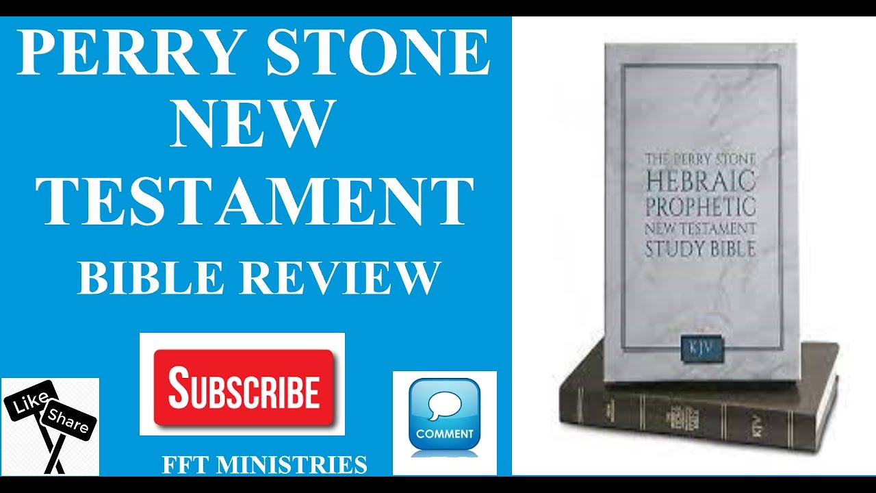 PERRY STONE NEW TESTAMENT BIBLE REVIEW - YouTube