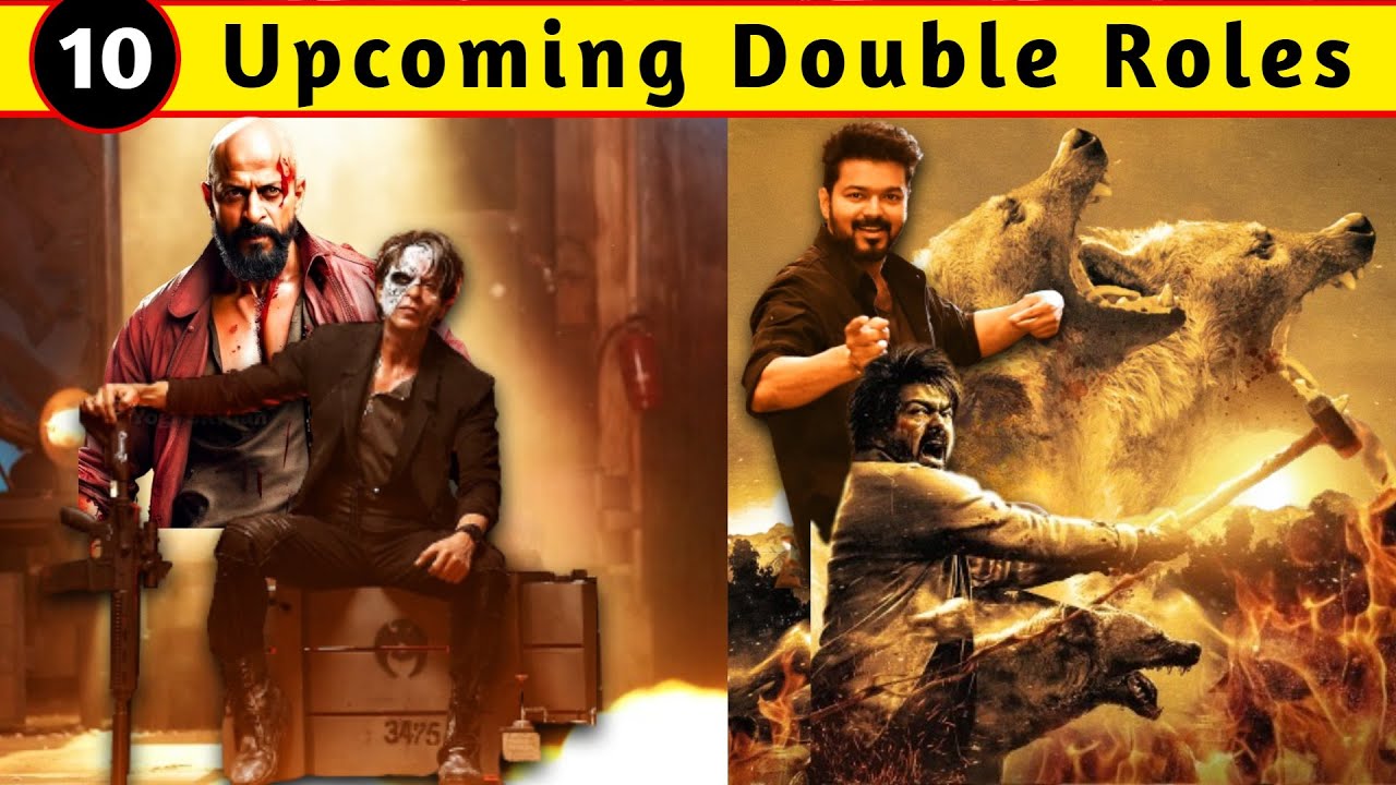 10 Upcoming Double Roles Movies 2023-2024 | Bollywood And South Indian ...
