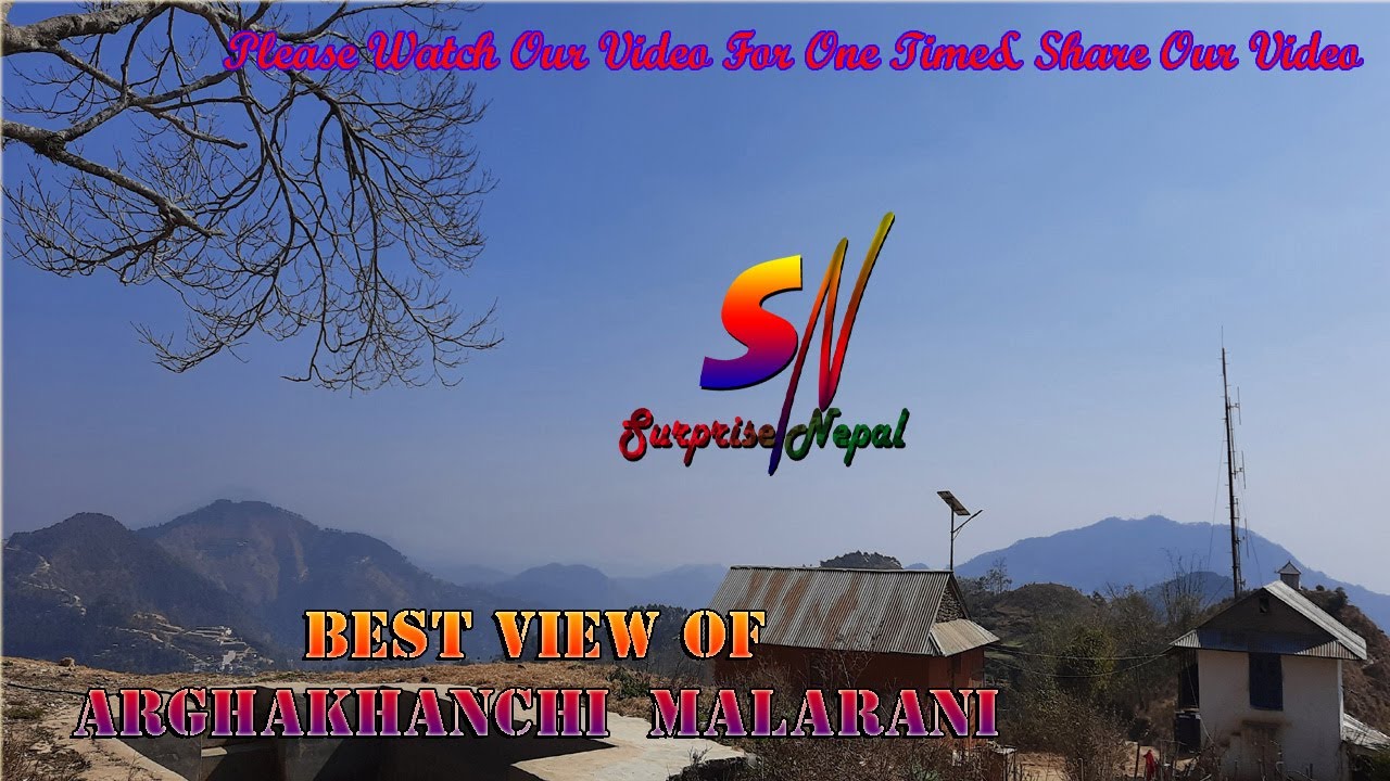 Best Seen of Malarani R.M-3 Arghakhanchi Please Watch One Time & Share ...