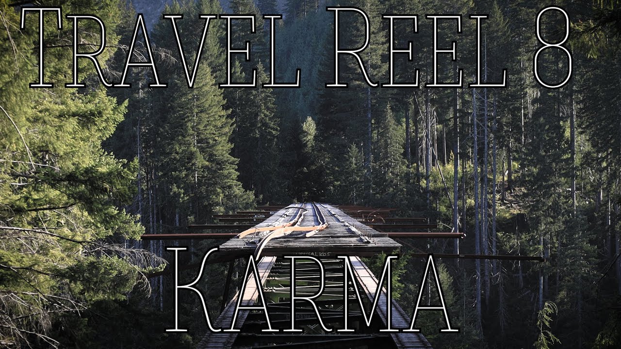 Travel Reel 8: Karma - YouTube