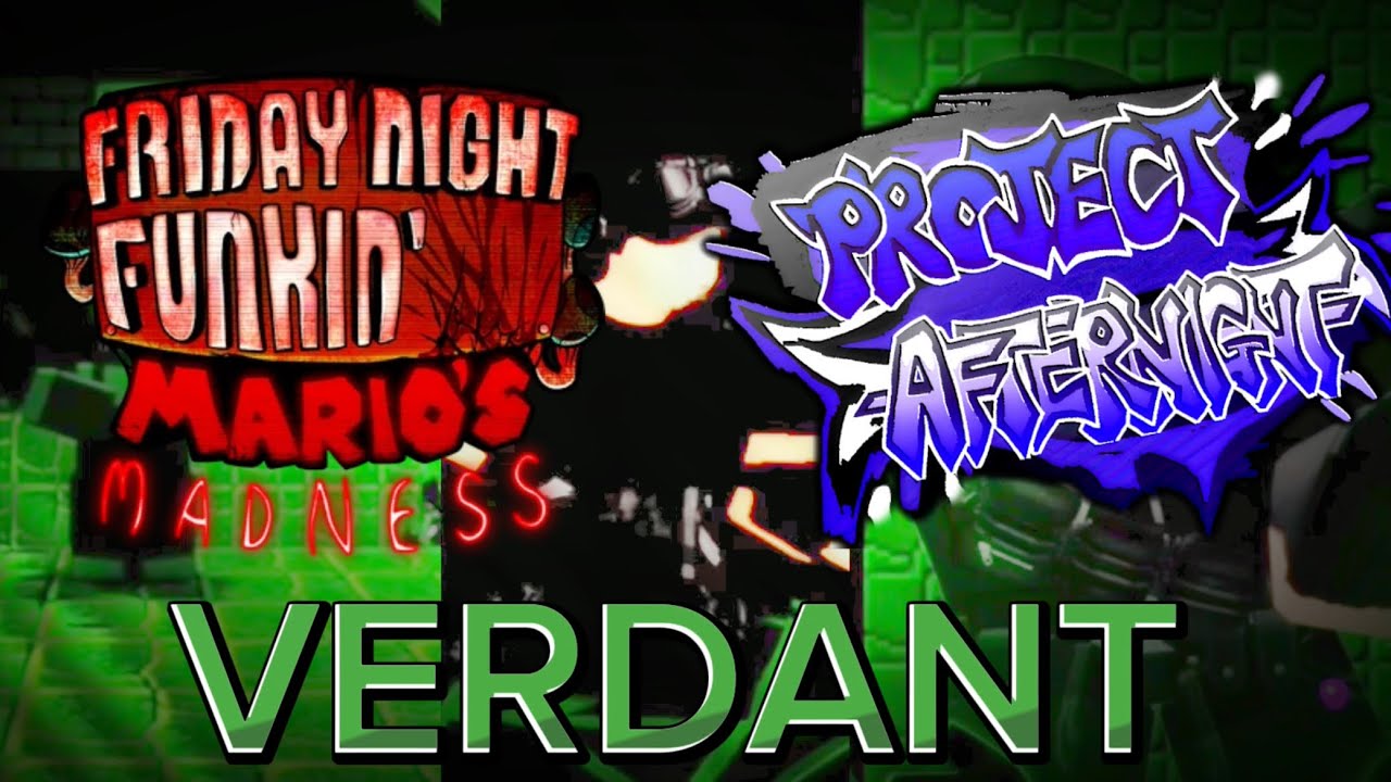 (Project: Afternight) “VERDANT” Mario’s Madness v2 - YouTube