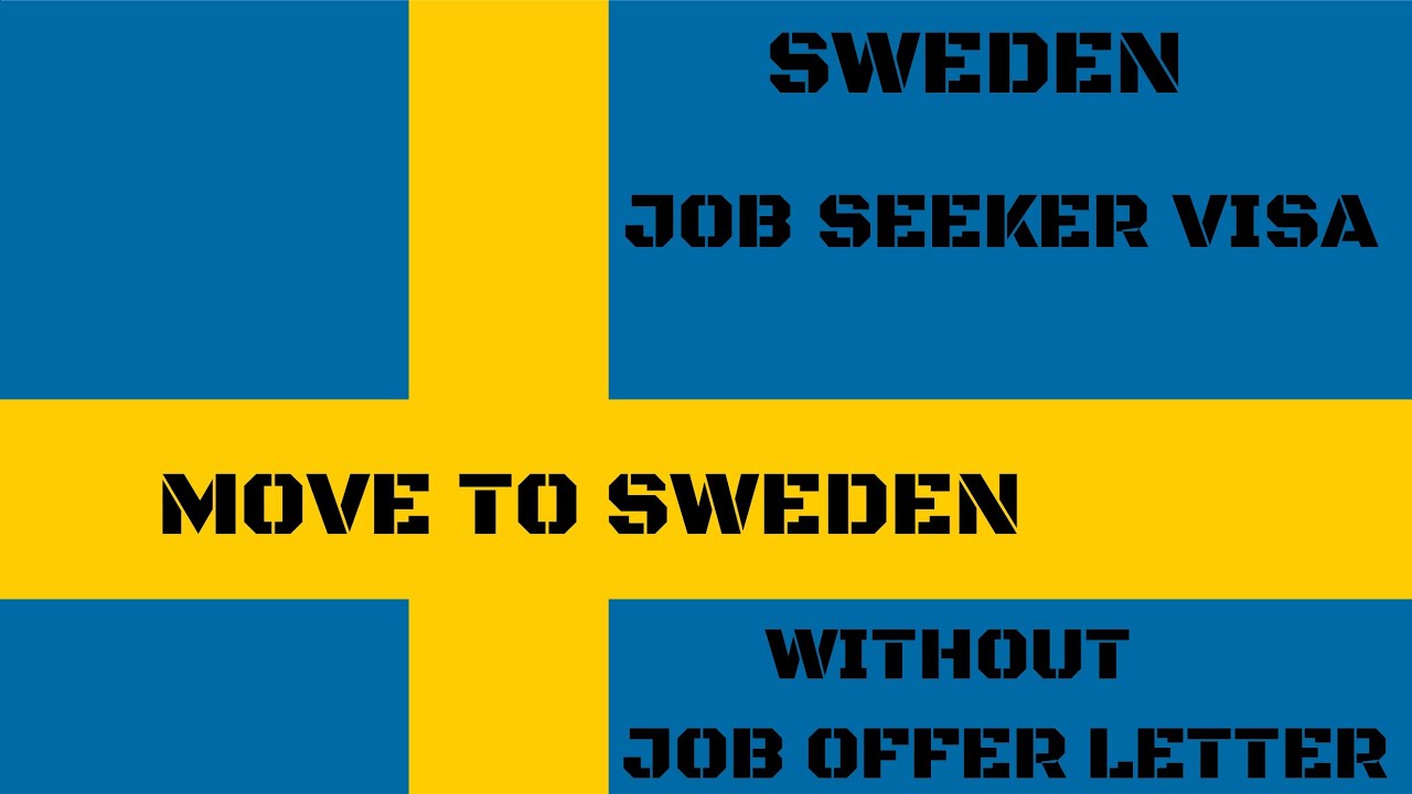 Sweden Job Seeker Visa 2022 How To Apply Job Seeker Visa YouTube sweden-job-seeker-visa-2022-how-to-apply-job-seeker-visa-youtube