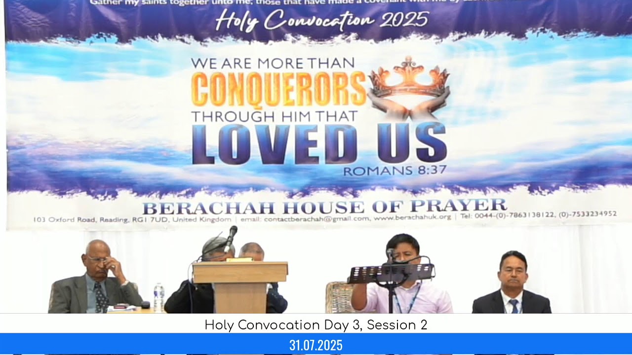 Holy Convocation 2025 Day 3, Session 2, 31-07-2025 - YouTube