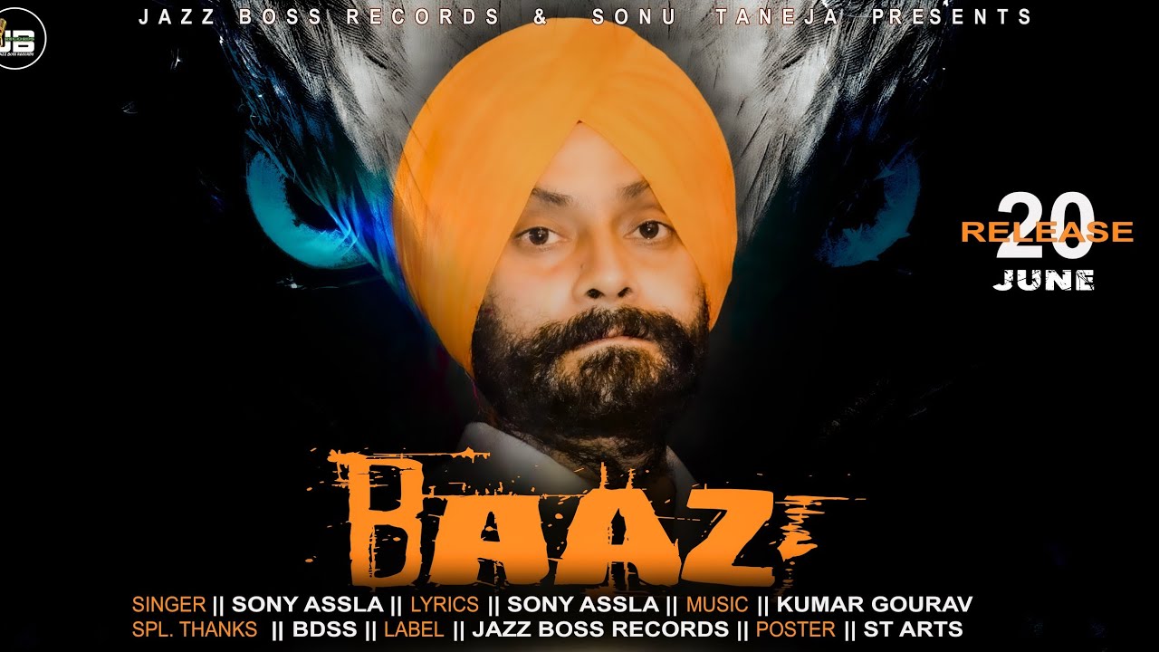 Baaz ( Lyrical Video ) Soni Assla Latest Punjabi Song 2020 - YouTube