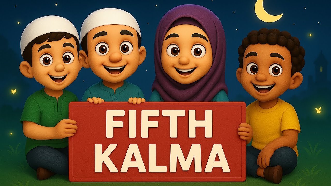 Fifth Kalma Astaghfar: A Kid's Guide to Forgiveness - YouTube