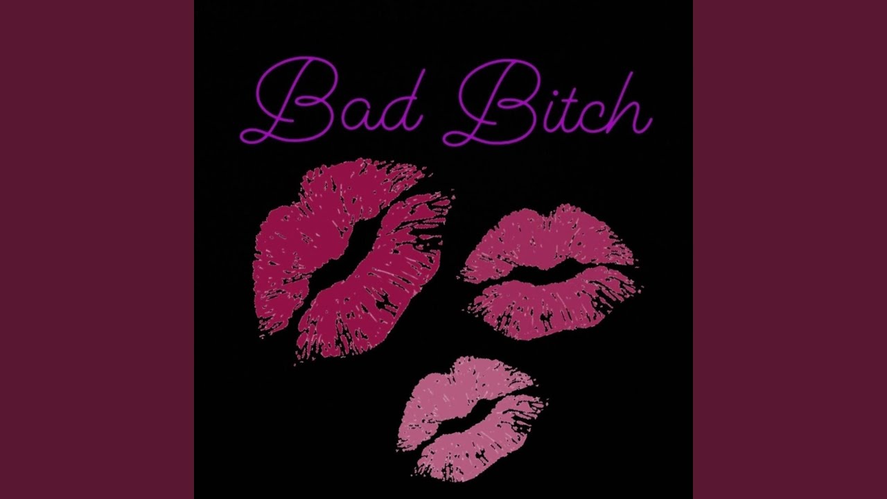 Bad Bitch (You Know It) - YouTube