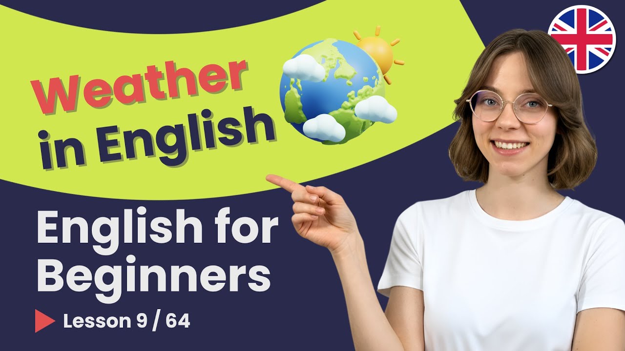 Weather in English – English for Beginners (Lesson 9/64) - YouTube