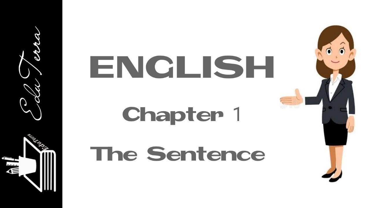 English - Chapter 1 , The sentence | ENGLISH | PSC | SSC | UPSC | BANK ...