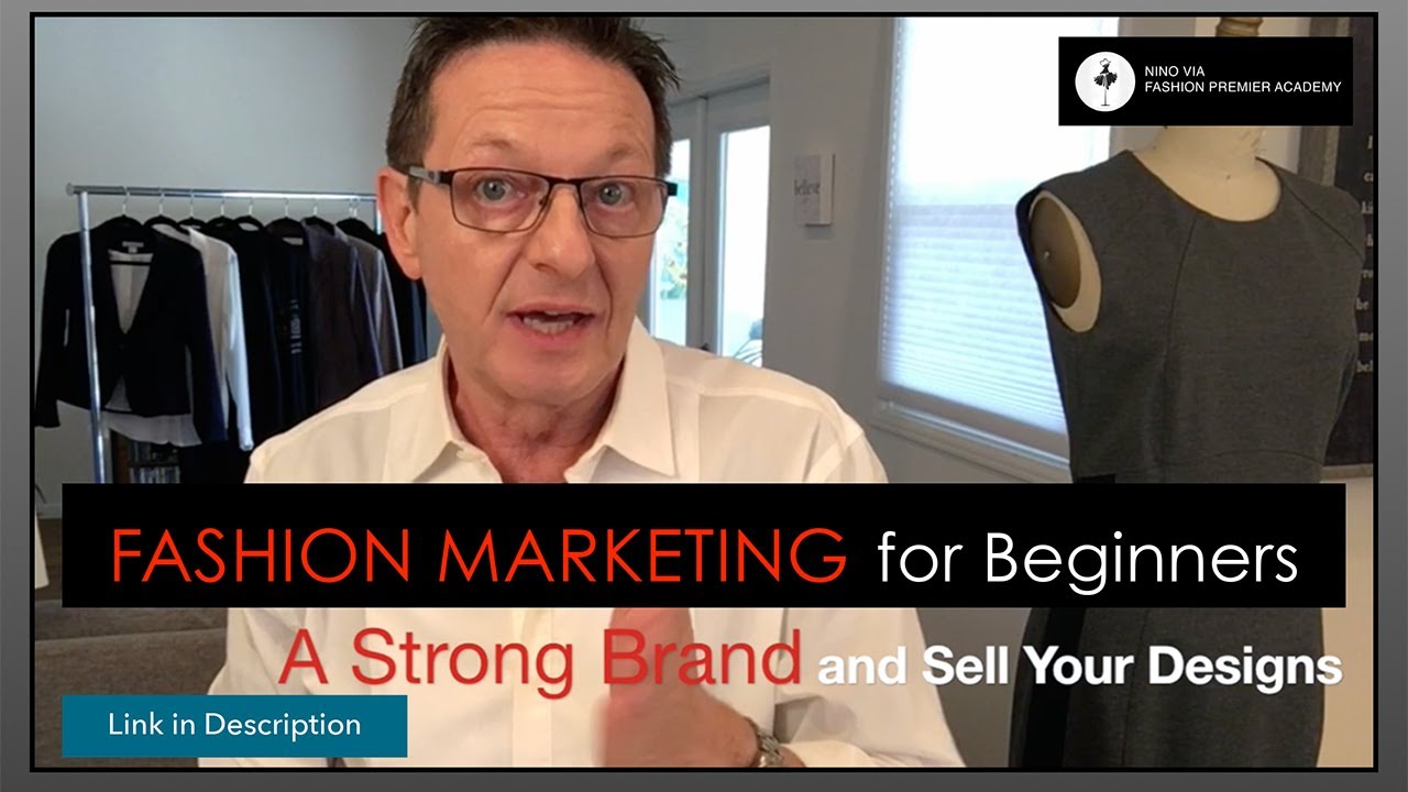 Fashion Branding and Marketing Strategies for Fashion Designers. - YouTube