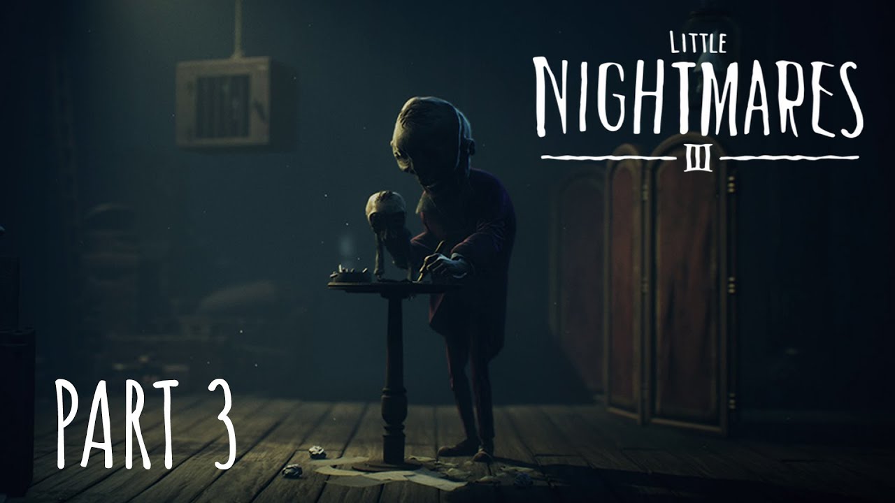 Little Nightmare 3 Part 3 หั่นใส่จานให้ลูกกิน เห็นกับตา - YouTube