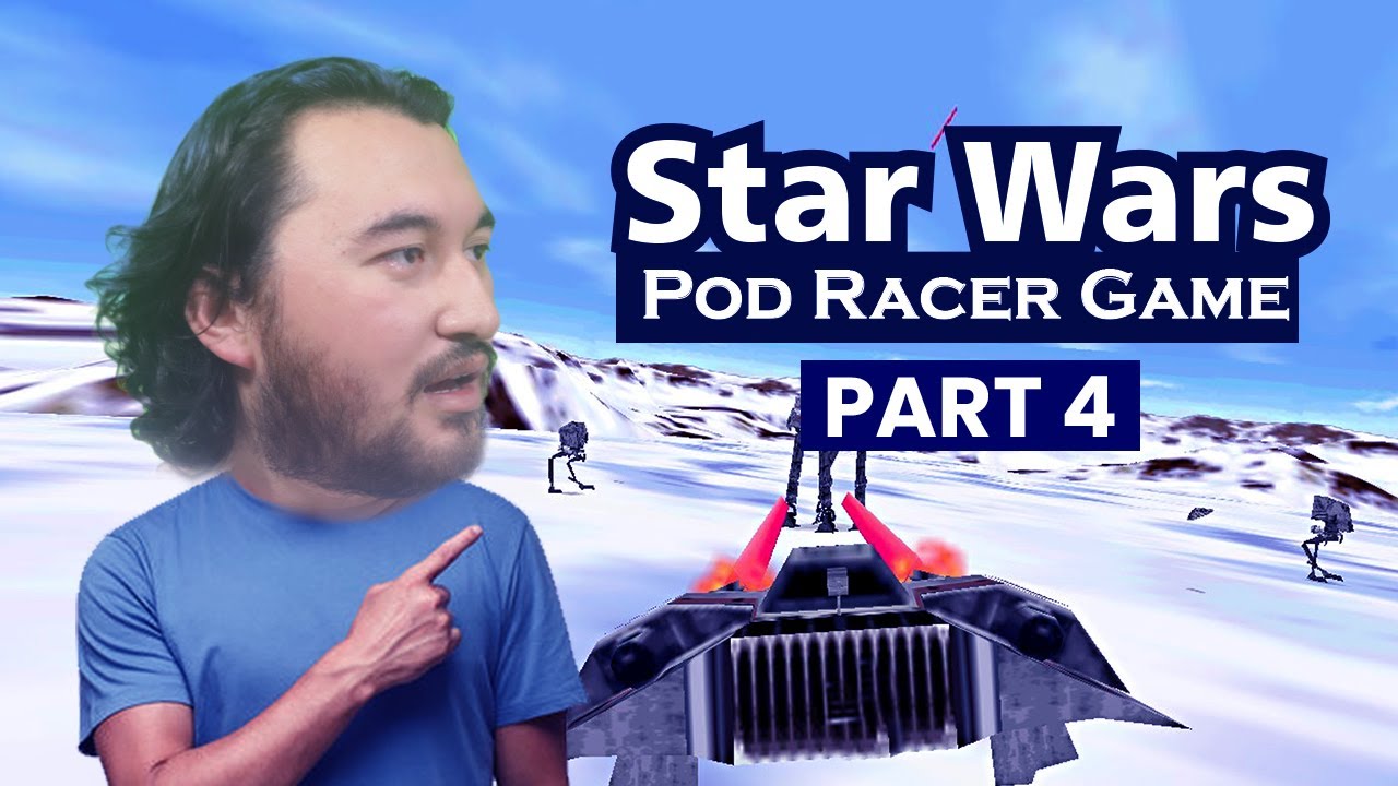Star Wars Pod Racing Part 4 - YouTube