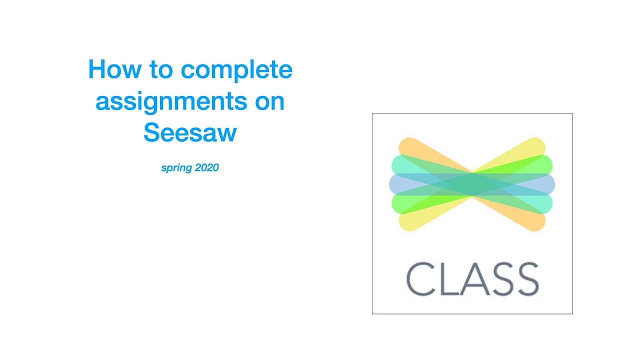 How to complete assignments on Seesaw (English) - YouTube