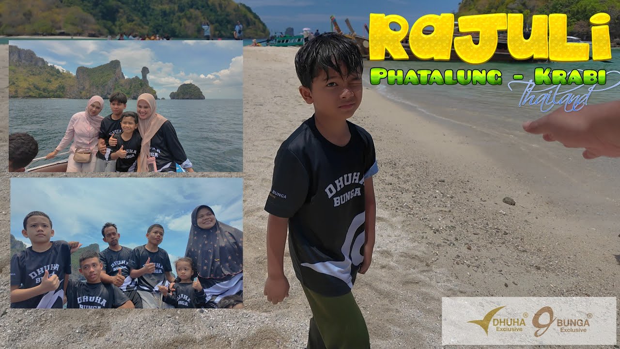 Rajuli dan kawan kawan di Krabi phatalung By DHUHA BUNGA EXCLUSIVE ...