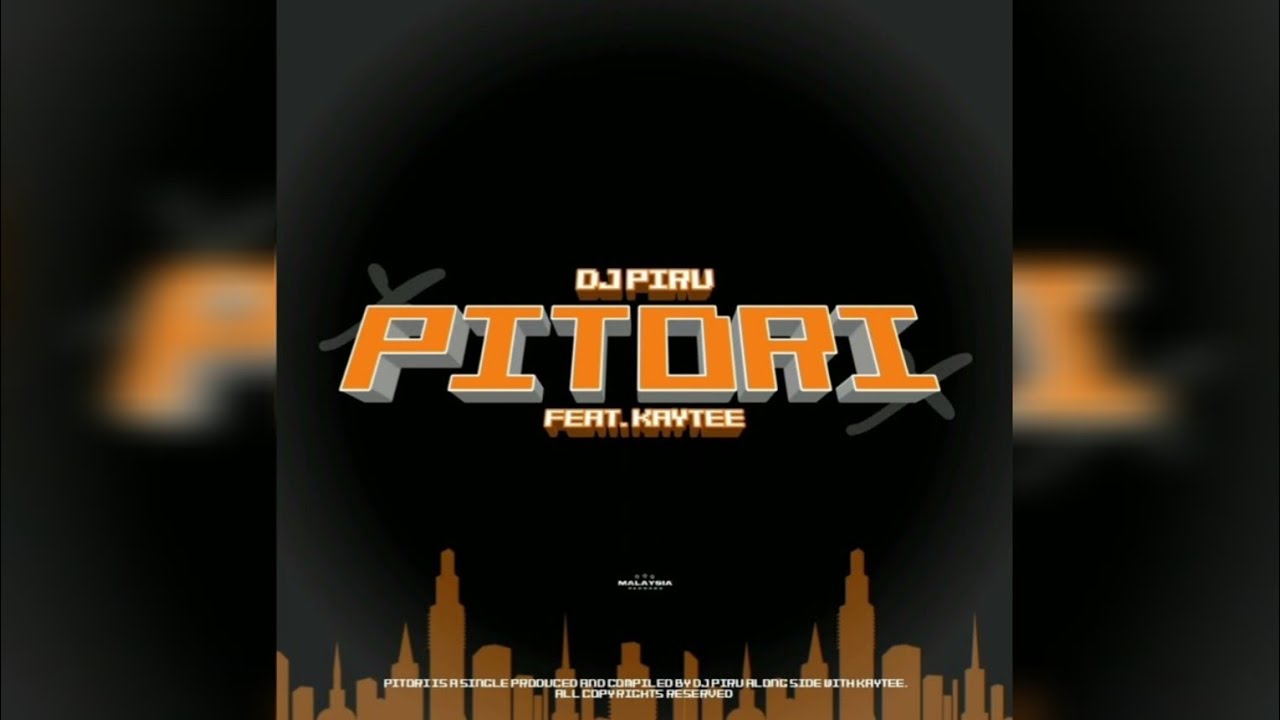 Dj Piru - Pitori [Main Mix] feat. KayTee - YouTube
